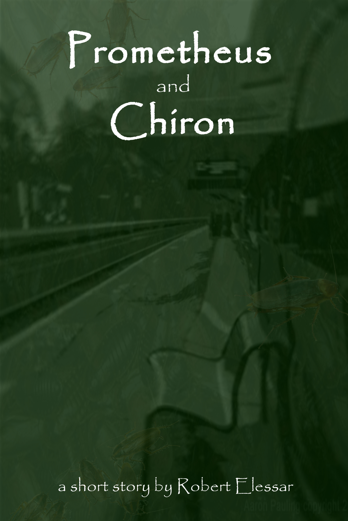 PROMETHEUS AND CHIRON teaser – Robert Elessar